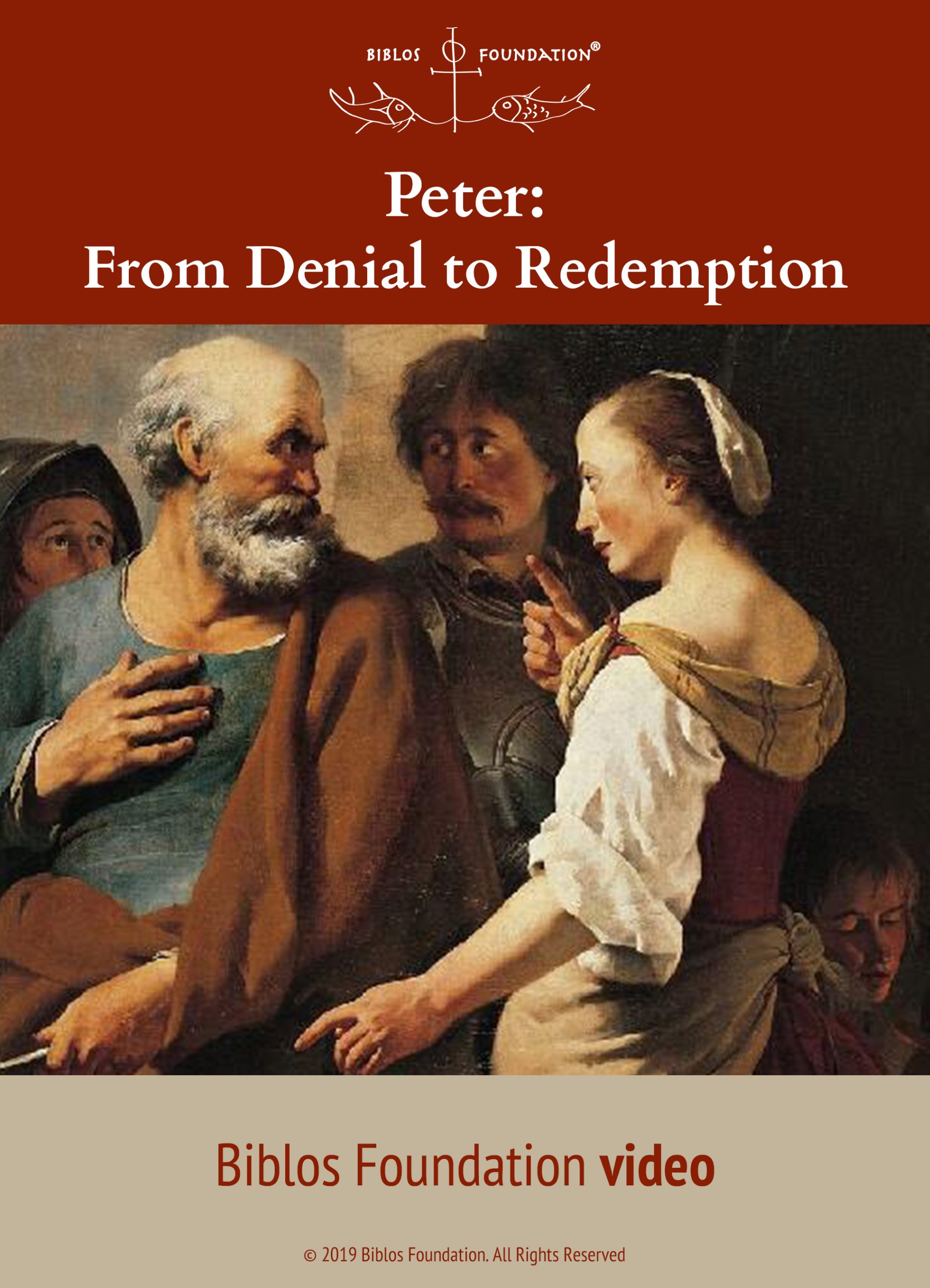 Peter: From Denial to Redemption - Biblos Foundation